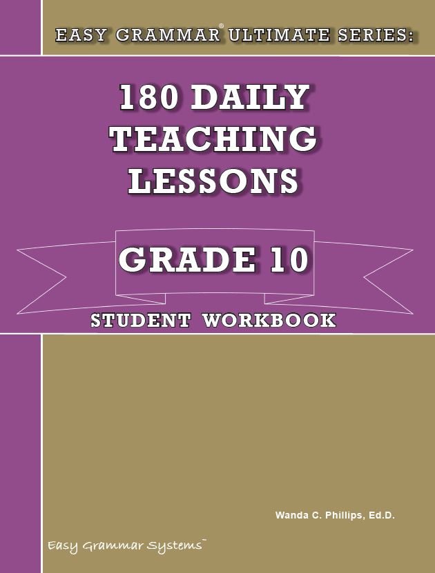 Easy Grammar® Ultimate Series: 180 Daily Teaching Lessons Grade 10 Stu ...