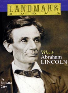 Meet Abraham Lincoln – A Brighter Child Homeschool & Educational Supplies