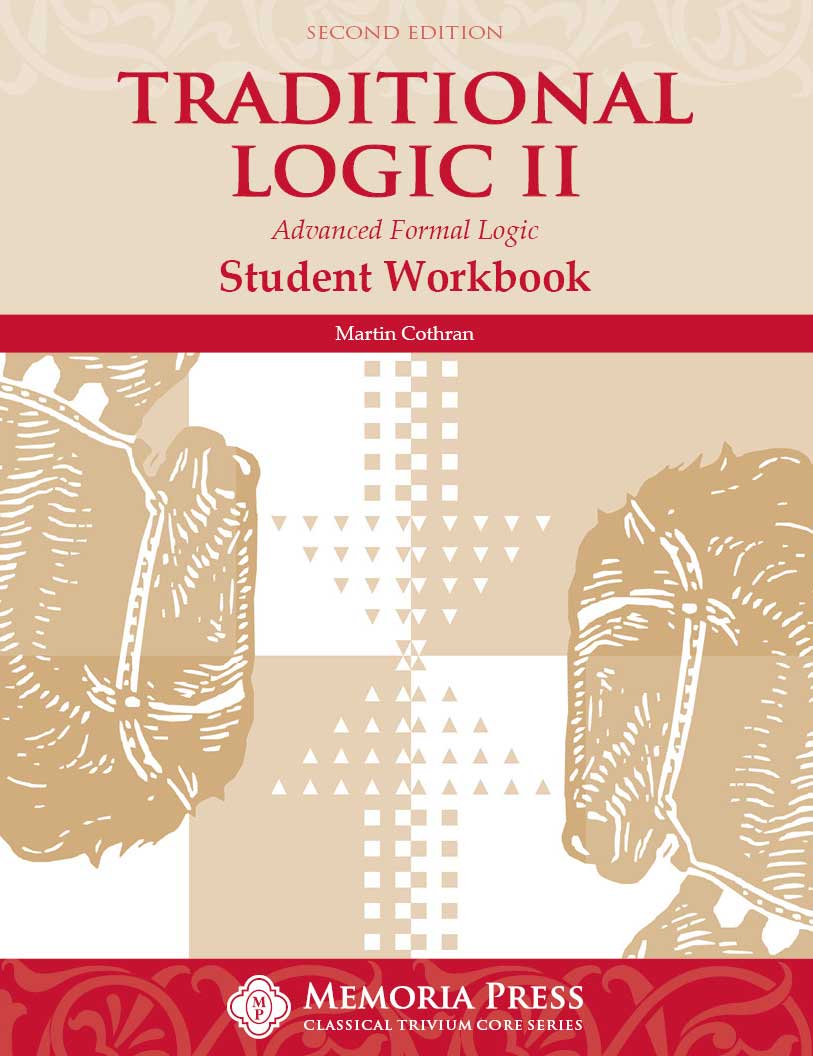 Traditional Logic II Workbook, Second Edition – A Brighter Child ...