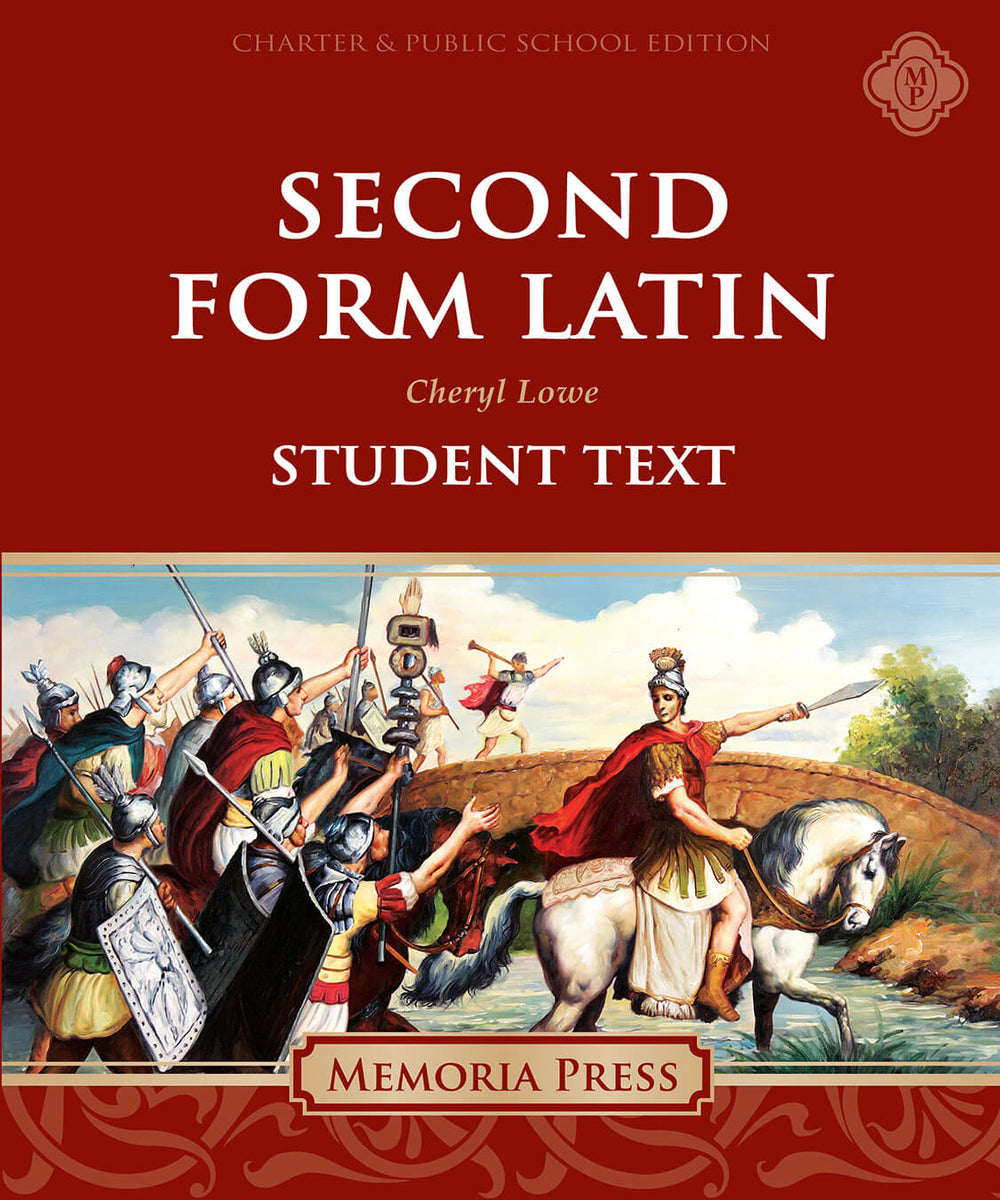 Second Form Latin Student Text-Charter/Public Edition – A Brighter ...