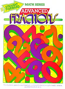 Straight Forward Advanced Fractions – A Brighter Child Homeschool ...