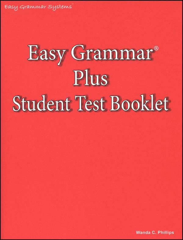 Easy Grammar Plus Test Booklet – A Brighter Child Homeschool ...