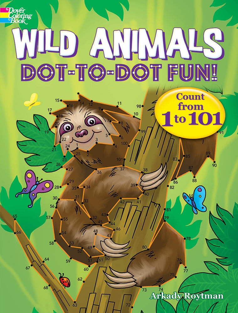Wild Animals Dot-to-Dot Fun!: Count from 1 to 101 – A Brighter Child ...